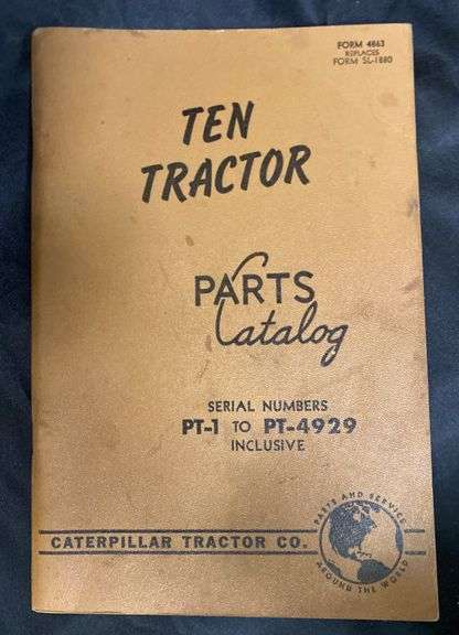 Caterpillar Ten Tractor Parts Catalog, Form 4843, Serial Numbers P1 ...