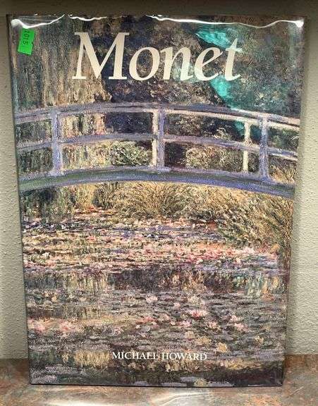 Monet by Michael Howard, 1989 Publication by Gallery Books - Metzger ...