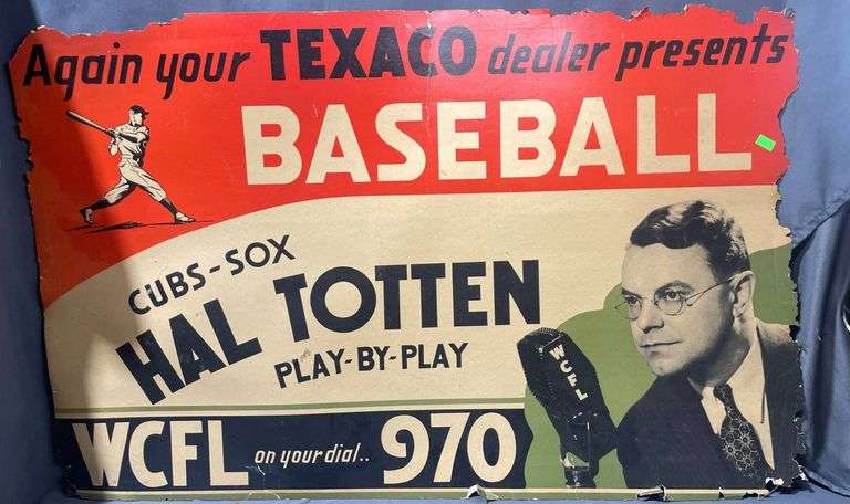Texaco Baseball Advertising Sign Featuring Hal Totten and WCFL 970 34 ...