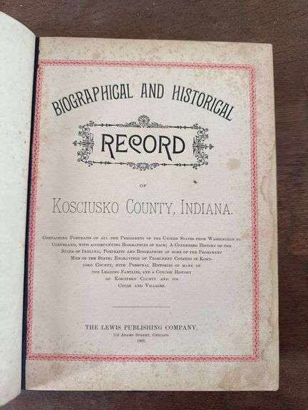 1887 Biographical and Historical Record of Kosciusko County, Indiana ...