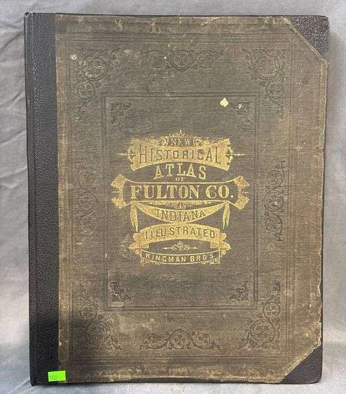 Historical Atlas of Fulton Co., Indiana, Illustrated – Kingman Bros ...