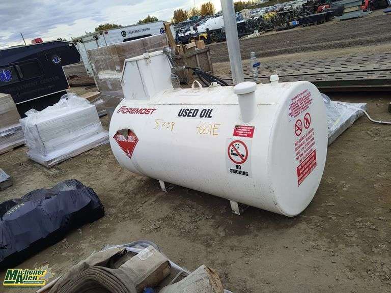 Foremost Used Oil Tank - Michener Allen Auctioneering Ltd