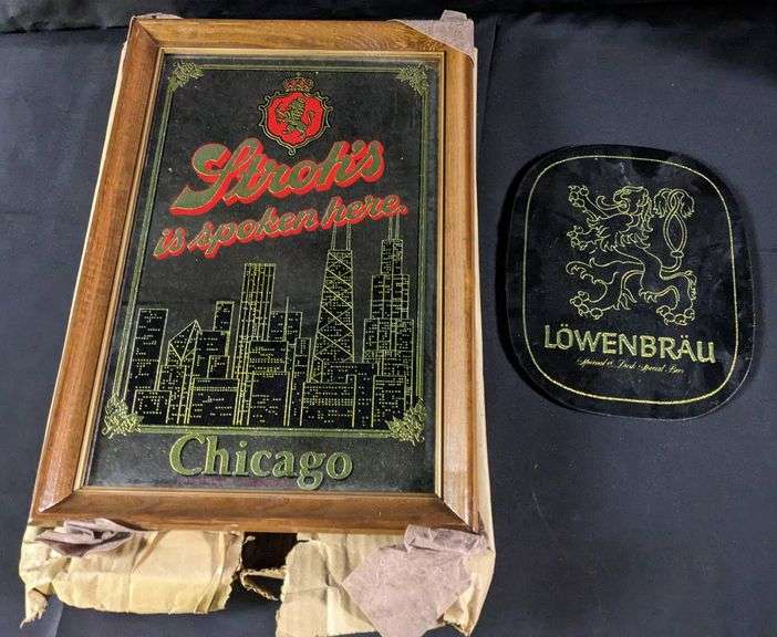 STROH'S BEER CHICAGO MIRROR & LOWENBRAU GLASS SIGN - Millers Auction Co.