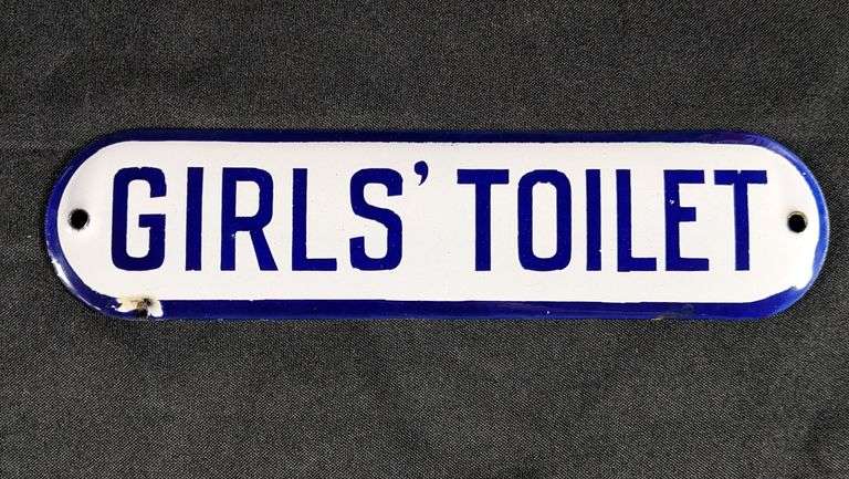 PORCELAIN SIGN GIRLS TOILET - Millers Auction Co.