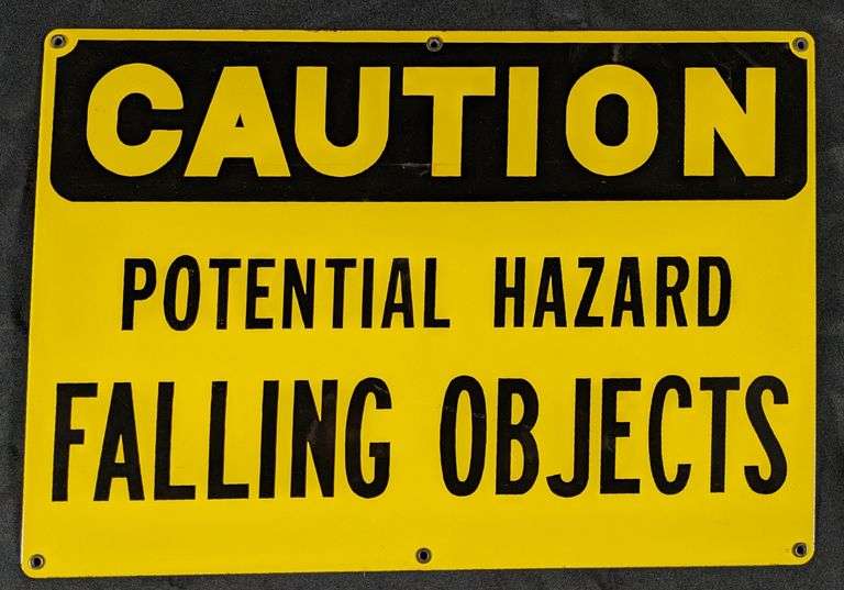 PORCELAIN SIGN CAUTION POTENTIAL HAZARD FALLING OBJECTS - Millers ...