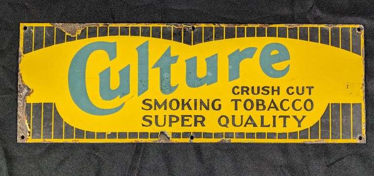 PORCELAIN SIGN CULTURE SMOKING TOBACCO - Millers Auction Co.