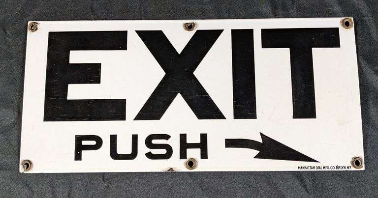 PORCELAIN SIGN PUSH EXIT - Millers Auction Co.