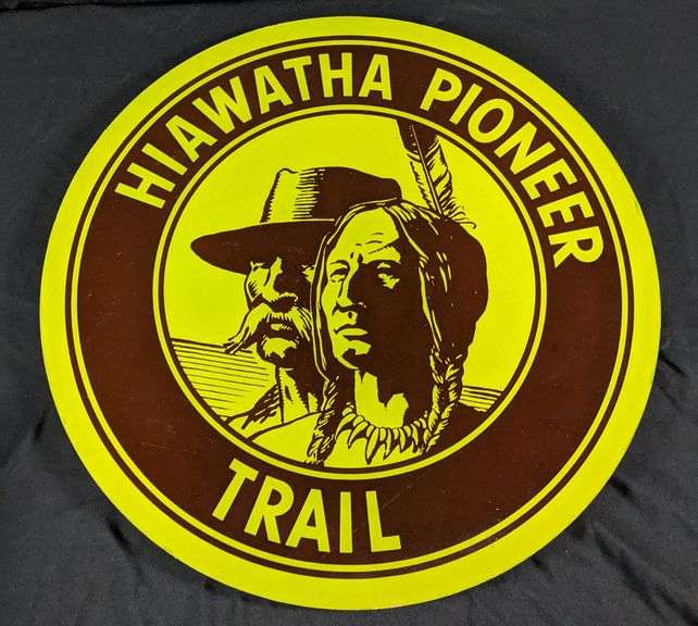 NOS HIAWATHA PIONEER TRAIL WOOD ROAD HWY SIGN - Millers Auction Co.