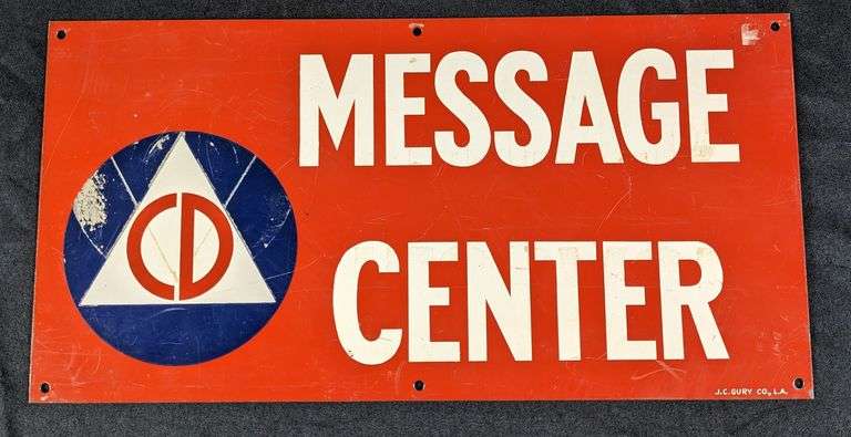TIN SIGN CIVIL DEFENSE MESSAGE CENTER - Millers Auction Co.