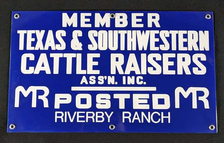 PORCELAIN SIGN TEXAS & SOUTHWESTERN CATTLE RAISER ASS'N RIVERBY RANCH ...
