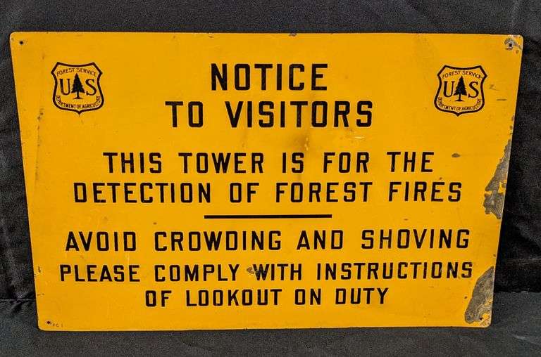 TIN SIGN US FOREST SERVICE FIRE TOWER - Millers Auction Co.