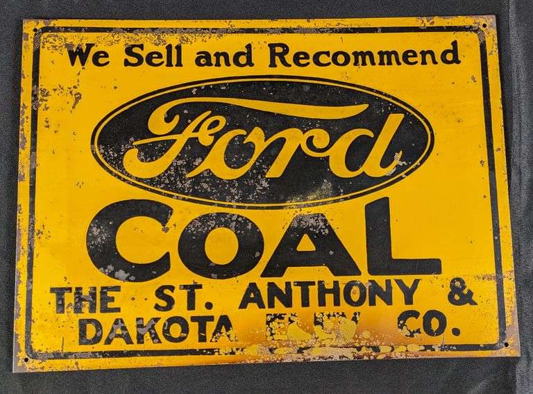 TIN SIGN FORD (FORD MOTOR CO) COAL ST ANTHONY & DAKOTA ELEV CO ...