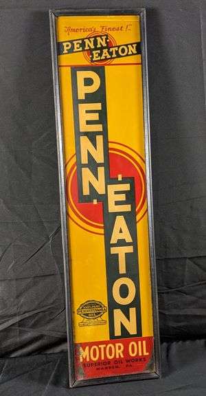 TIN SIGN AMERICA'S FINEST! PENN EATON MOTOR OIL SUPERIOR OIL WORKS ...