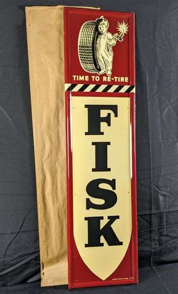NOS EMBOSSED TIN SIGN FISK TIRES TIME TO RE-TIRE - Millers Auction Co.
