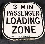 3 MIN PASSENGER LOADING ZONE PORCELAIN SIGN (LOS ANGELES CALIFORNIA ...