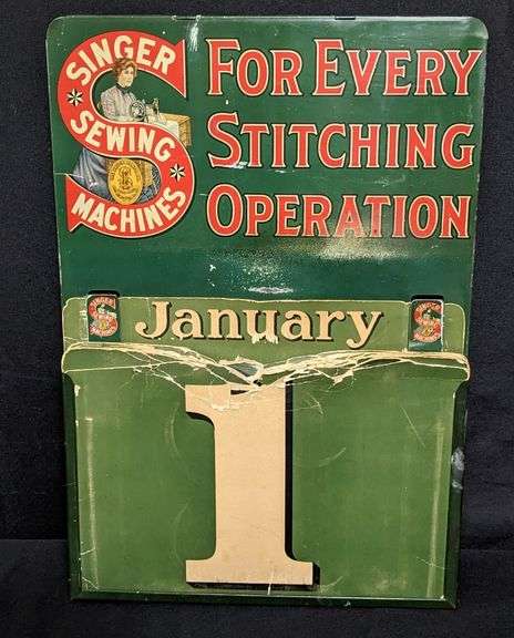PERPETUAL CALENDAR TIN SIGN SINGER SEWING MACHINES - Millers Auction Co.
