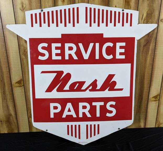 PORCELAIN SIGN NASH SERVICE & PARTS 2 SIDED - Millers Auction Co.