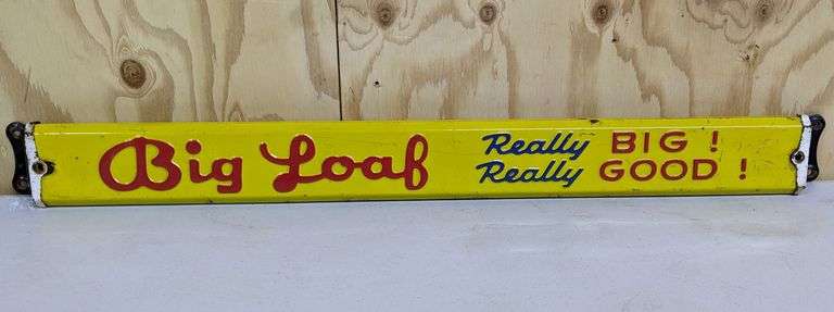 BIG LOAF BREAD DOOR PUSH SIGN - Millers Auction Co.