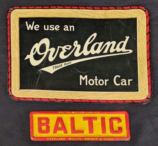 TIN SIGNS WILLYS OVERLAND MOTOR CAR - Millers Auction Co.
