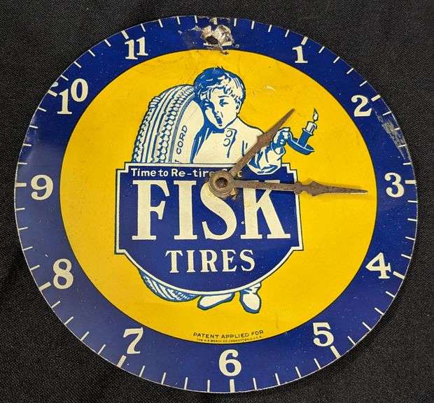 TIN SIGN TIME TO RETURN FISK TIRES - Millers Auction Co.