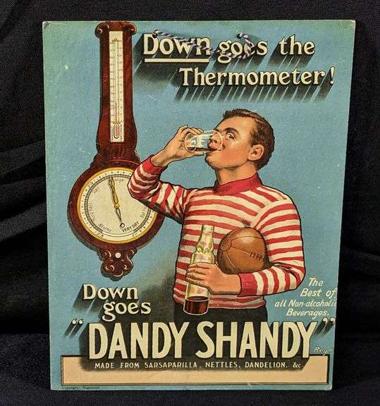 CARDSTOCK SIGN DANDY SHANDY NON ALCHOHOLIC BEVERAGE - Millers Auction Co.