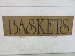 Wood "Baskets" Sign - Oberman Auctions
