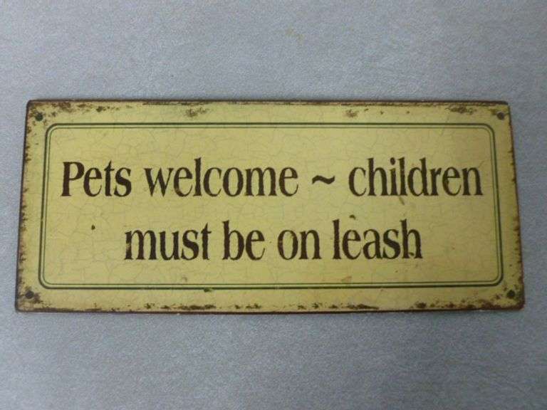 Funny Themed Metal Sign - Oberman Auctions