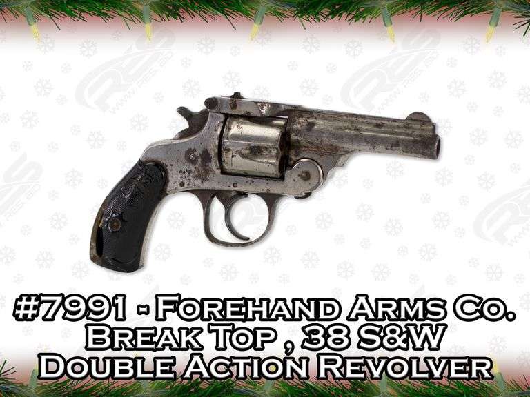 Forehand Arms Co. Break Top 38 S&W Double Action Revolver - RES Auction ...