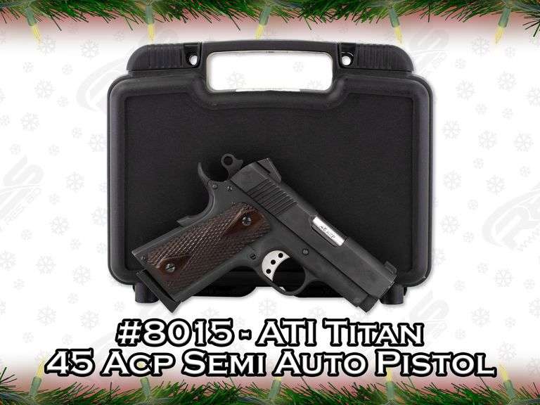 ATI Titan 45 Acp Semi Auto Pistol - RES Auction Services