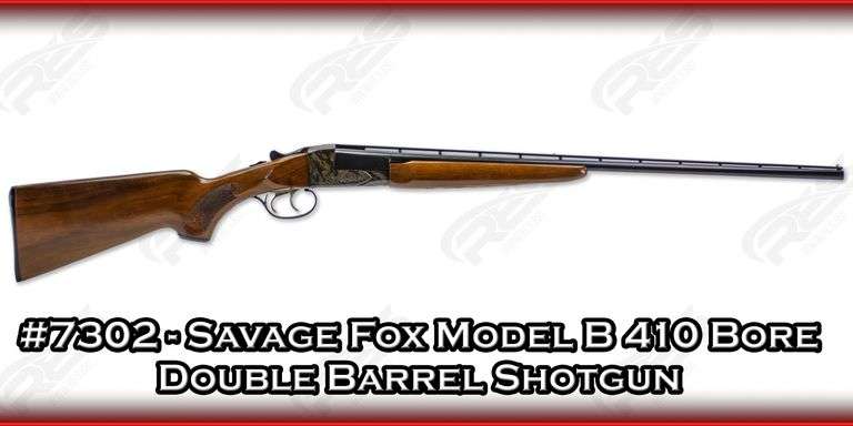 Savage Fox Model B 410 Bore Double Barrel Shotgun - RES Auction Services