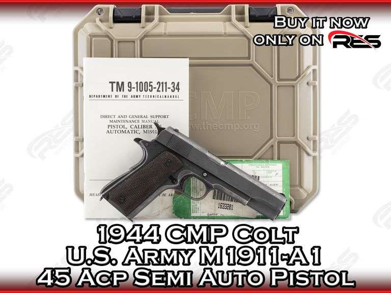 1944 CMP Colt U.S. Army M1911-A1 45 Acp Semi Auto Pistol - RES Auction ...