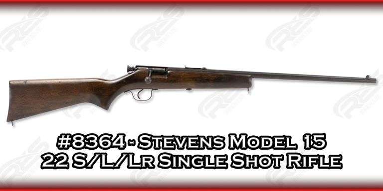 Stevens Model 15 22 S/L/Lr Single Shot Rifle - RES Auction Services
