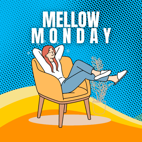 Mellow Monday-NT - Rio Grande Trade