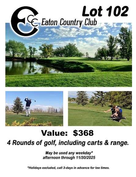 Eaton Country Club 4 Rounds + Cart Value: $368 - Rocky Mountain Estate ...
