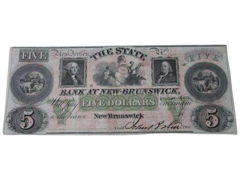 State of New Brunswick $5 Banknote, Bank at New Brunswick, 19th Century ...