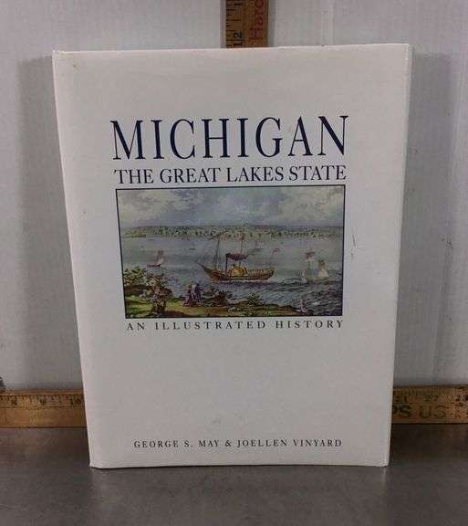 Michigan Illustrated History Book - Sherwood Auctions