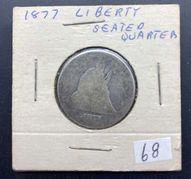 1877 Seated Liberty Quarter - Sherwood Auctions
