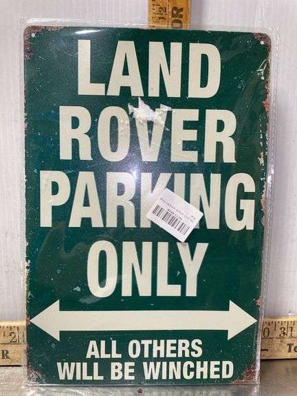 “Land Rover Parking Only All Others will be winched” Tin Sign ...