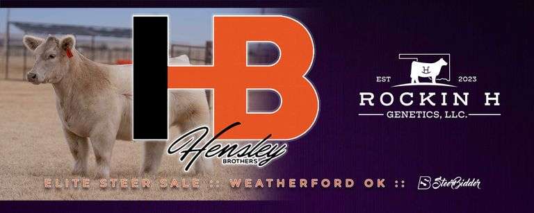 HENSLEY BROTHERS & ROCKIN H GENETICS FIRST ANNUAL STEER SALE 3/1/26 ...