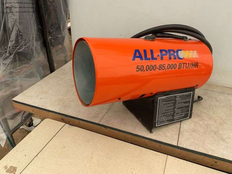 All-Pro propane heater 50,000-85,000 BTU/HR comes with electric fan ...