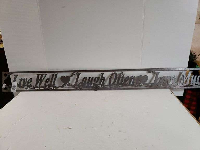 Live Well, Laugh Often, Love Much Metal Sign - Trice Auctions
