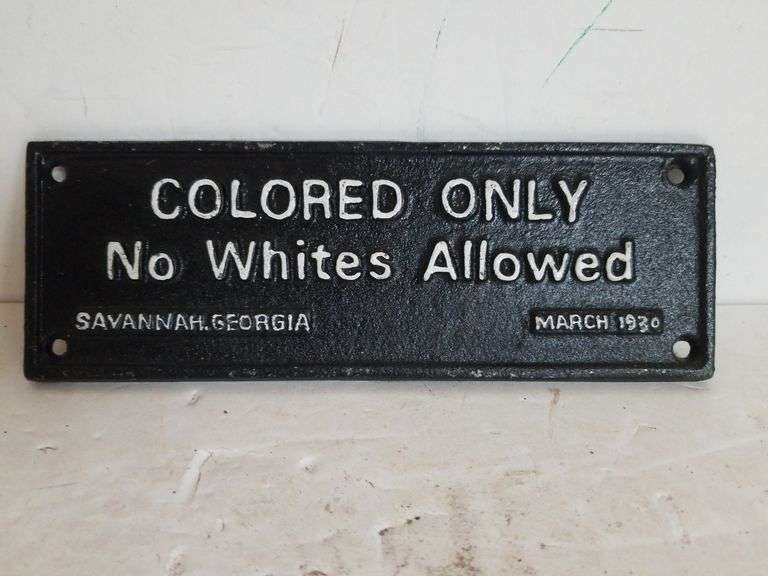 Cast Iron Segregation Sign - Trice Auctions