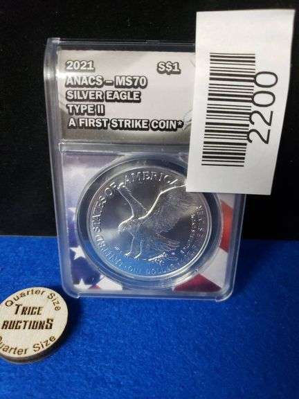 2021 ANACS MS70 Silver Eagle Type II First Strike Coin - Trice Auctions