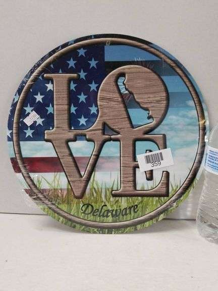 Round Delaware ‘Love’ Flag Design Metal Sign - Trice Auctions