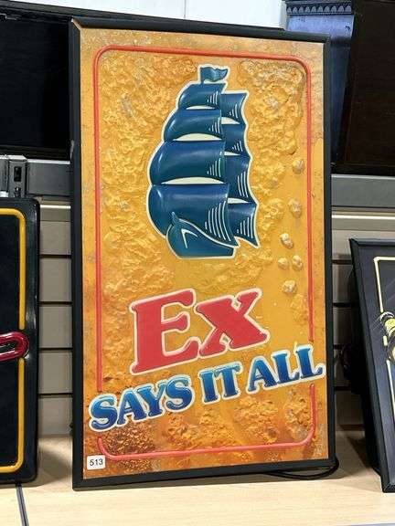 EX SAYS IT ALL PLASTIC BACKLIT SIGN - 16"X26"X4" - Shackelton Auctions Inc.