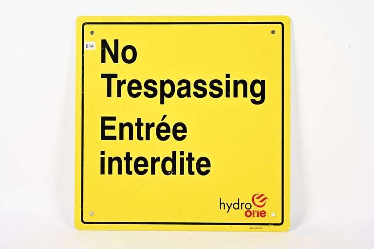 HYDRO ONE NO TRESSPASSING DECAL ON ALUMINUM SIGN - 20"X20" - Shackelton ...