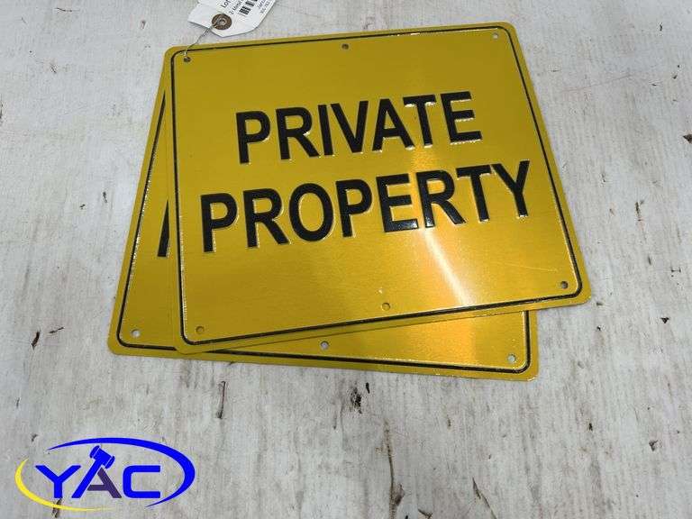 2- Metal Reflective Private Property Signs - YAC Auctions