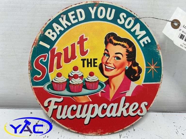 8" Wooden Bakers/Kitchen Humor Sign - YAC Auctions