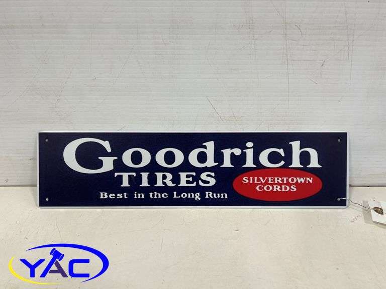 4"x16" Metal Goodrich Tires Door Push Sign - YAC Auctions