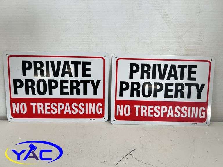 2 - Metal Private Property Signs 9.5”x 6.5” - YAC Auctions